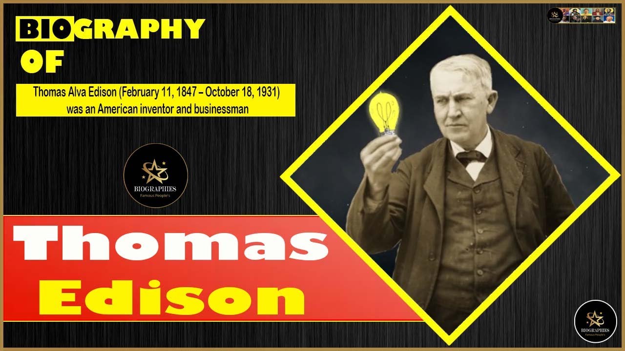 Thomas Edison Biography and Life in English - YouTube