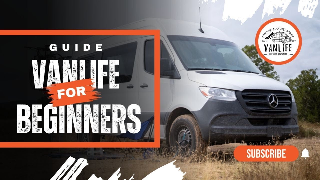 Vanlife for Beginners: Your Ultimate Guide to Nomadic Adventure! - YouTube