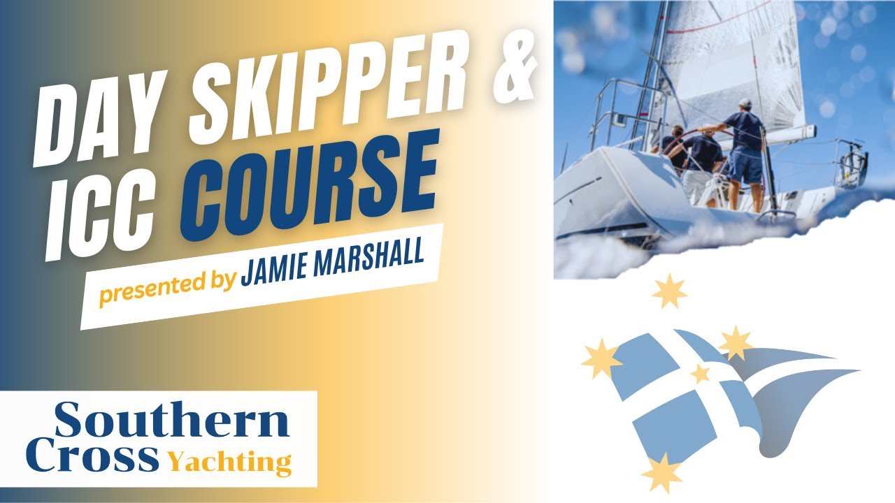 Day Skipper Course Intro by Southern Cross Yachting - YouTube