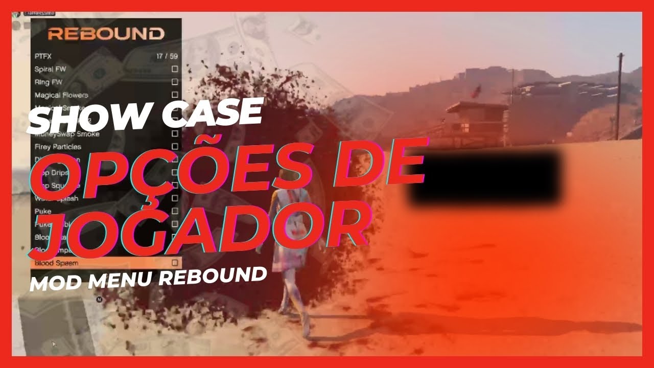 GTA V Online | Opções do Jogador Rebound Mod Menu - Showcase parte 1 ...