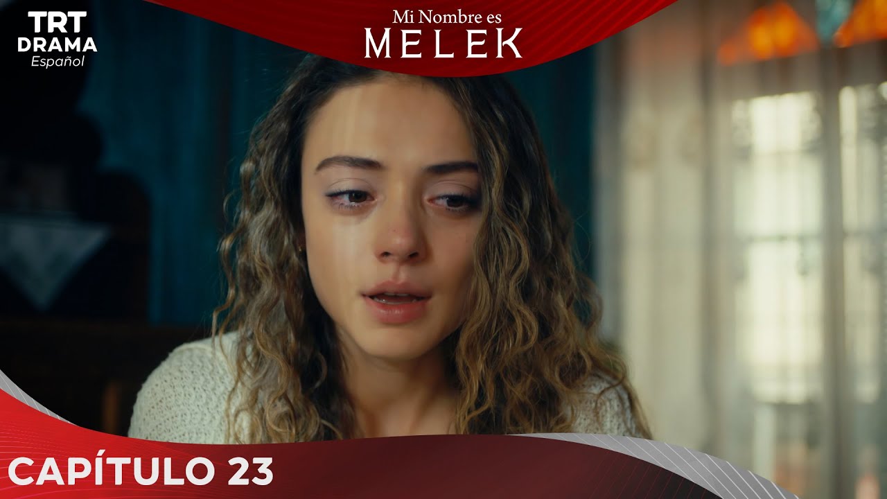 Benim Adım Melek (Mi nombre es Melek) - Capítulo 23 - YouTube