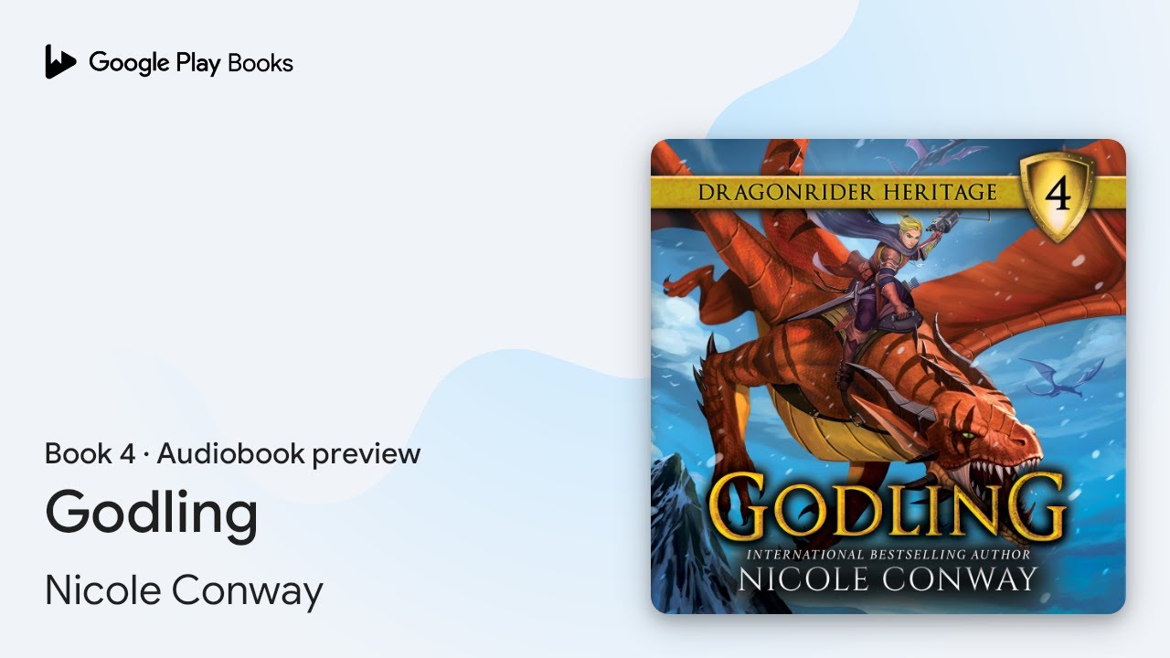 Godling Book 4 by Nicole Conway · Audiobook preview - YouTube