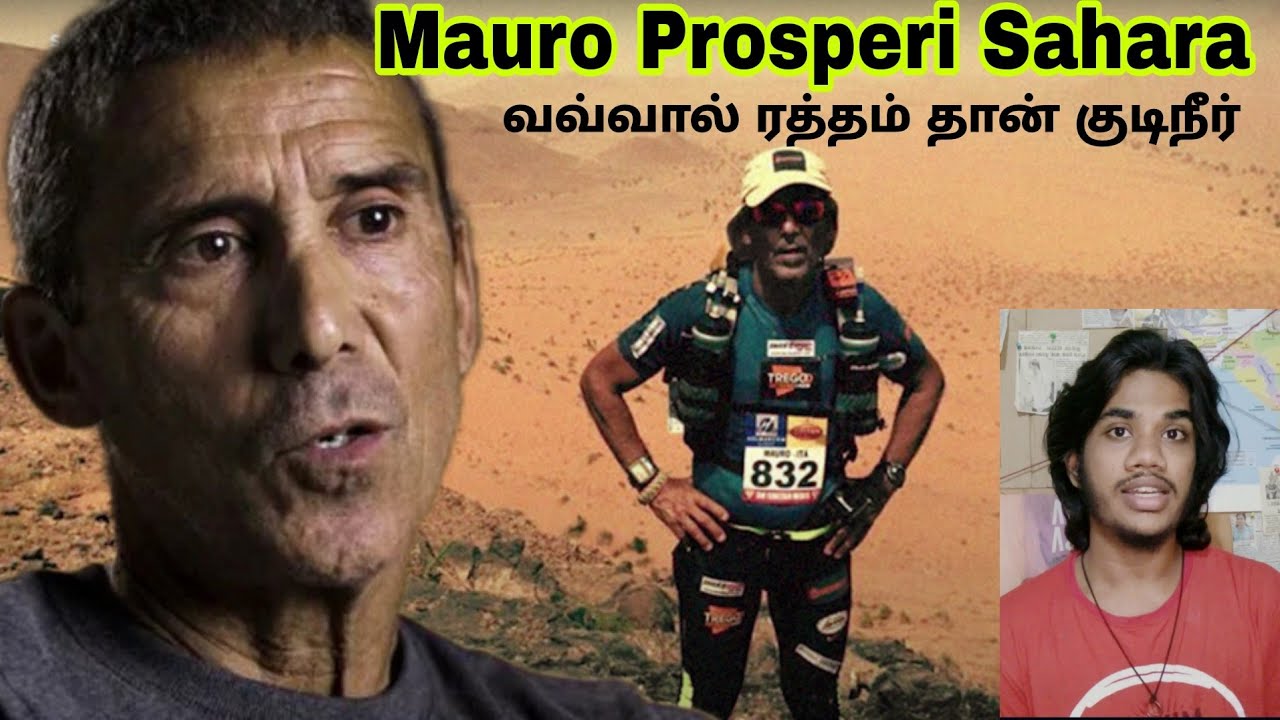 Mauro Prosperi Sahara || Survival Story || Tamil •• As || As Anser ...