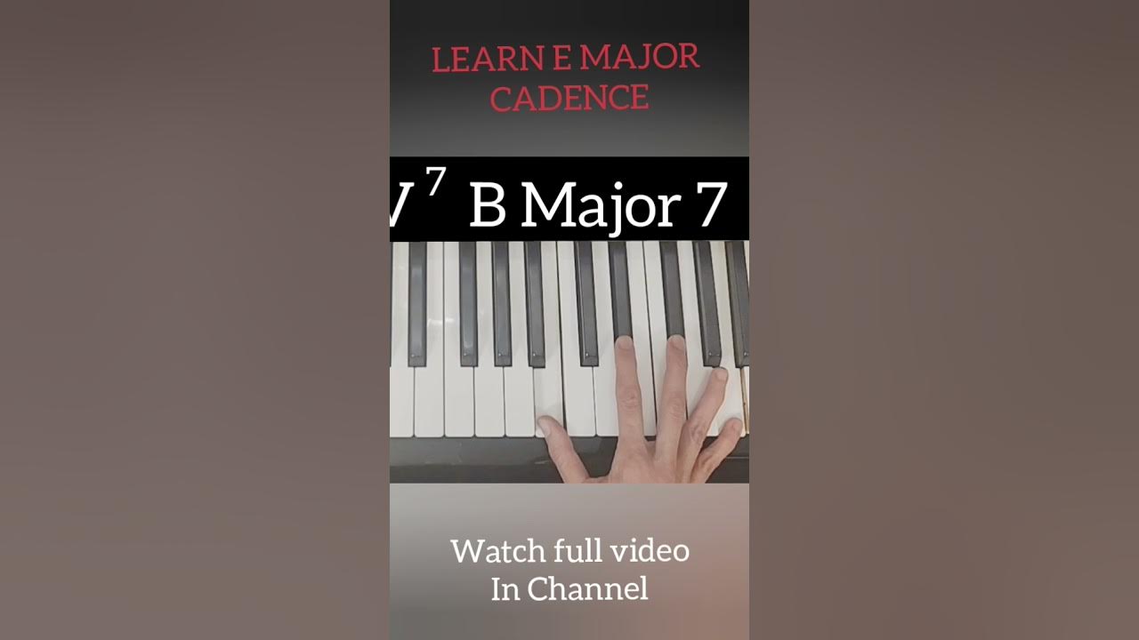 Learn E Major Cadence, watch full video in Channel #claudiacossiopiano ...