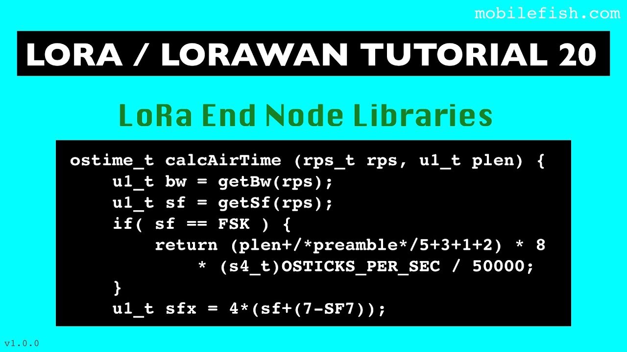 LoRa/LoRaWAN tutorial 20: LoRa End Node Libraries - YouTube