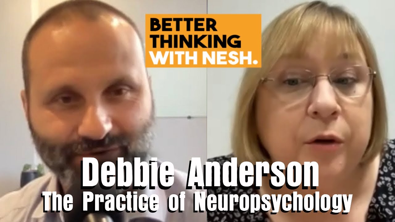 Better Thinking #104 – Debbie Anderson on The Practice of ...
