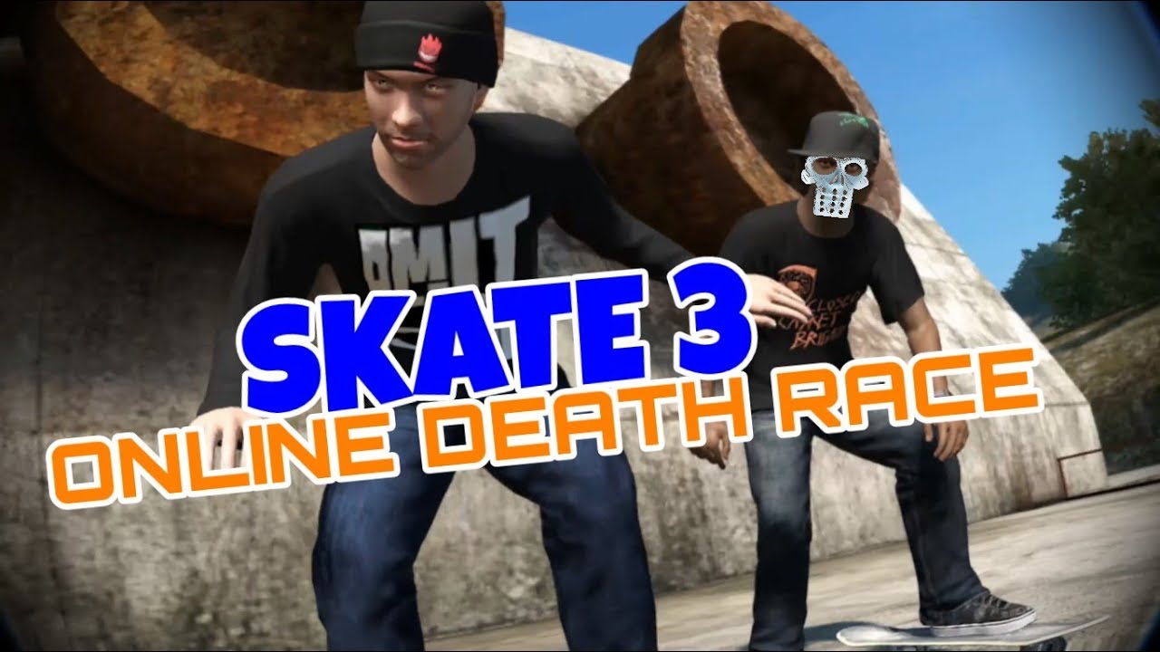 Skate 3 DEATH RACE - Online - YouTube