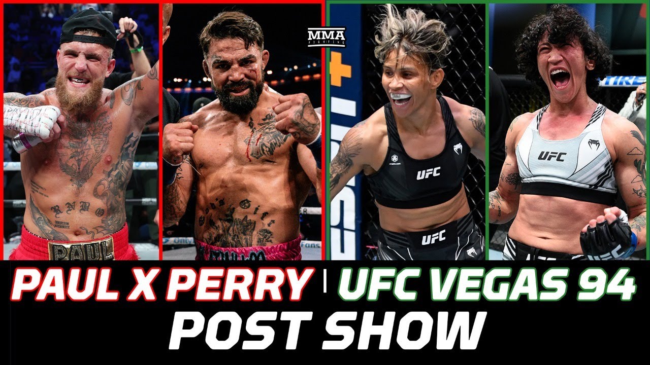 Paul vs. Perry & UFC Vegas 94 Post Show | Reaction To Jake Paul ...