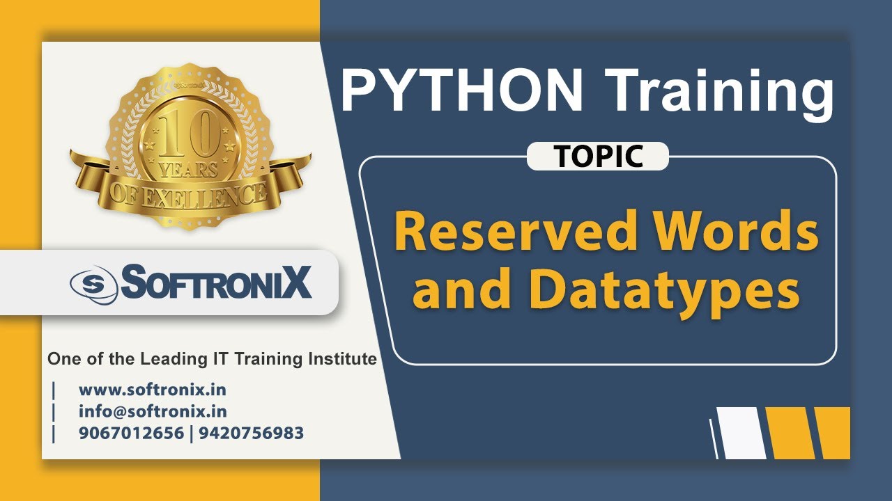 Python Reservedwords And Datatypes Python Training Softronix It 9783