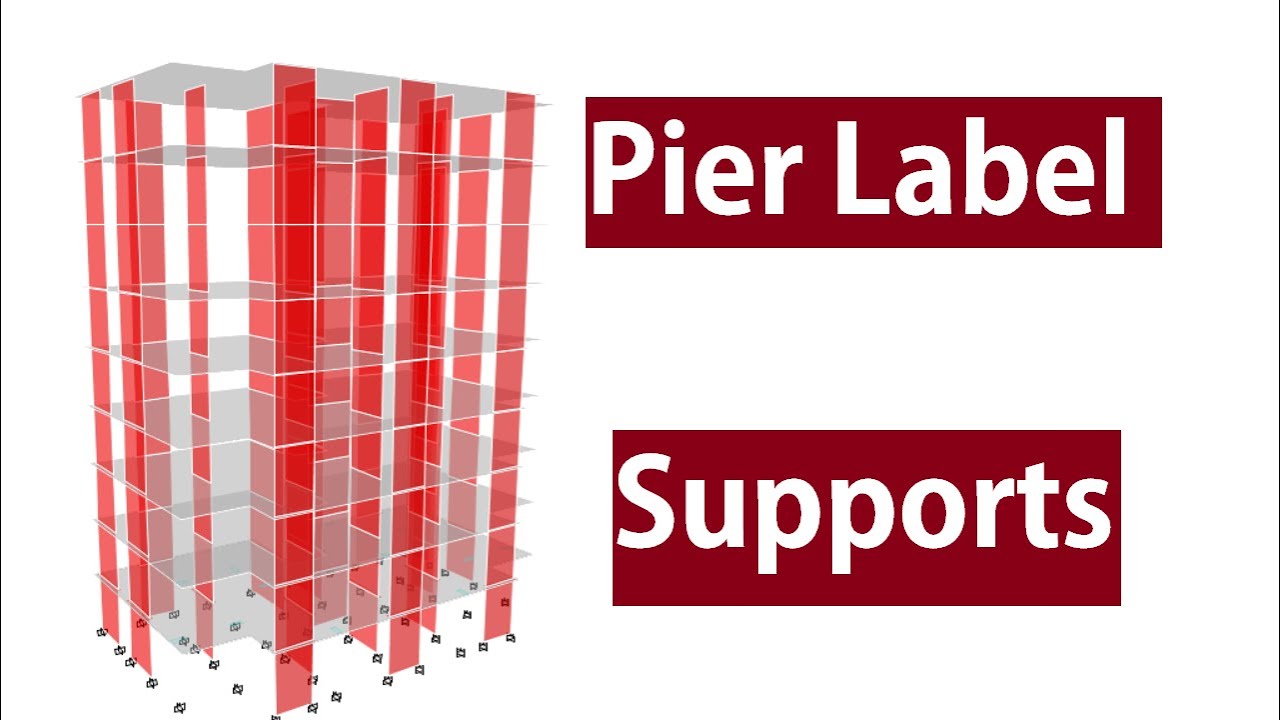 ETABS 2016: Pier Label & assign Supports (Arabic Tutorial) - Step 6 ...