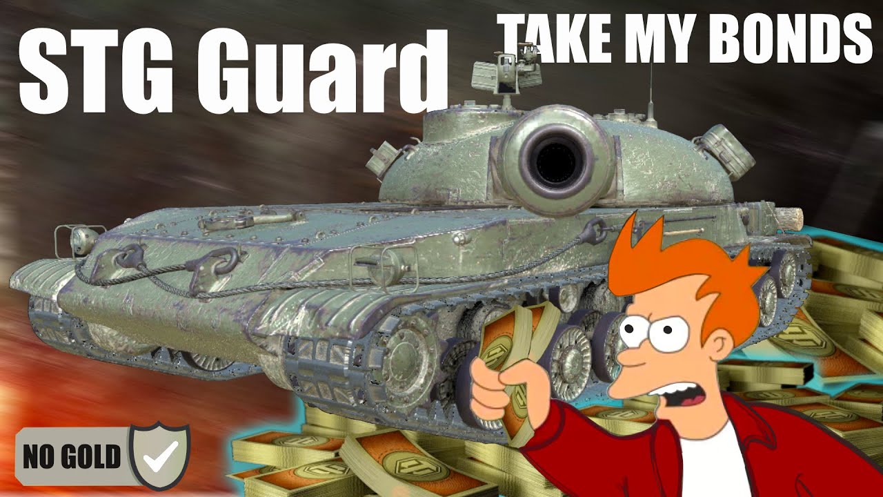 STG Guard one of the best bond shop tanks ! ? World of Tanks - YouTube