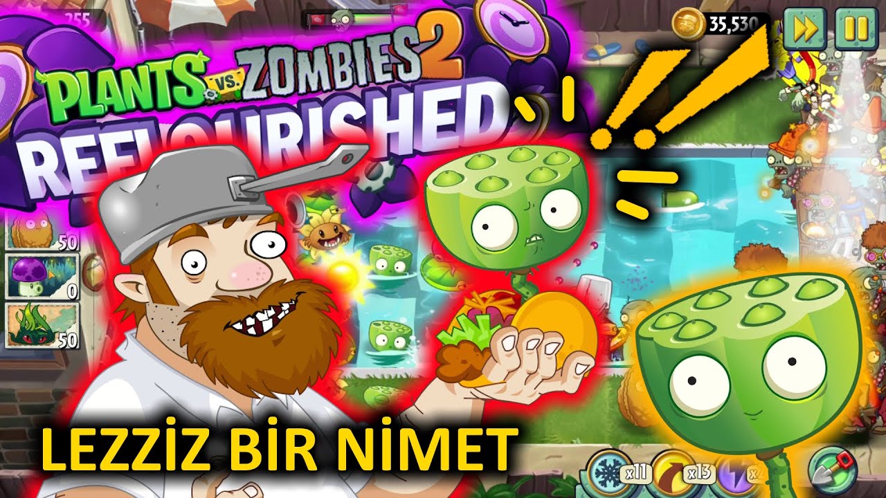 PvZ 2 Reflourished - Lotus Pod kurtarma [Türkçe] - YouTube