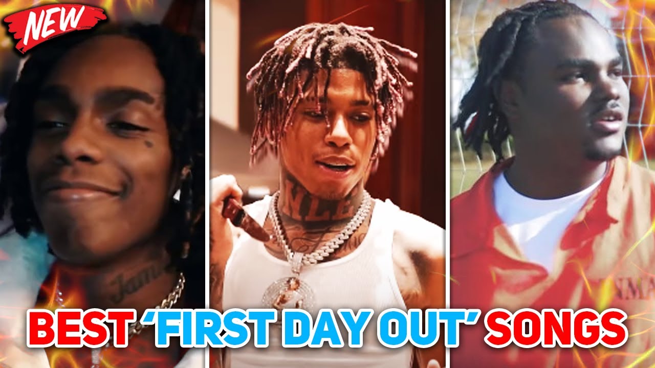 BEST 'FIRST DAY OUT' RAP SONGS! 🔥 - YouTube