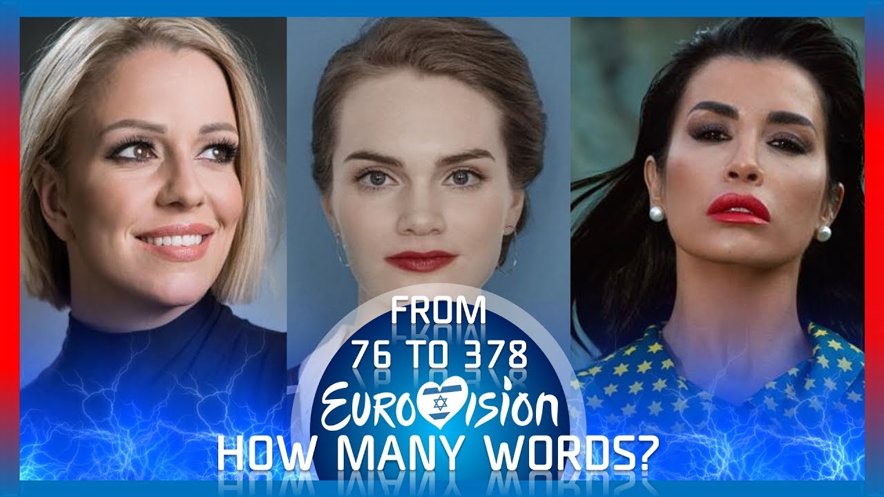 Eurovision 2019 - How Many Words Does Each Song Have? From 76 to 378 ...