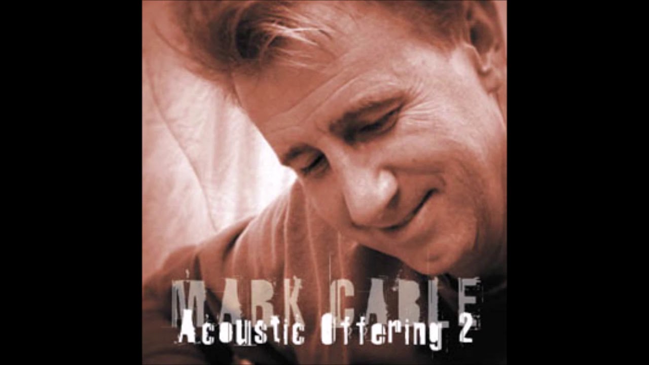 Mark Cable - What Have I Done? - YouTube