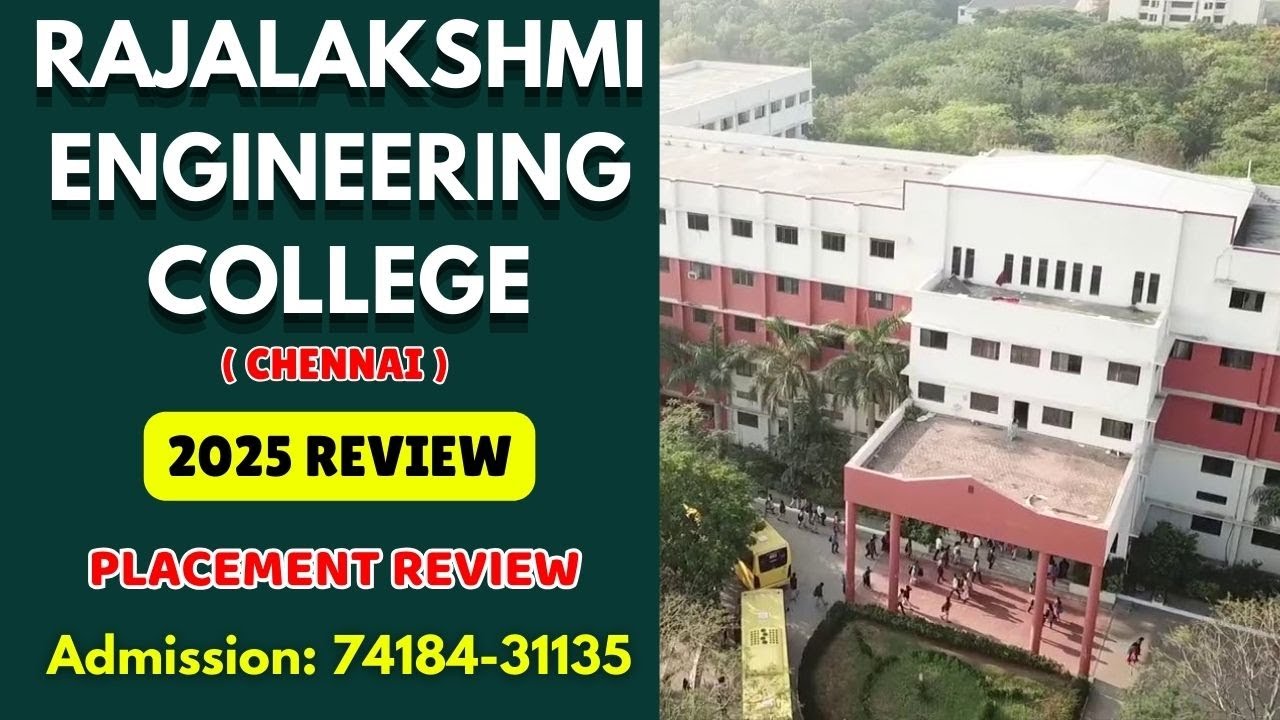 Rajalakshmi Engineering College Chennai | Placement Review |Admission # ...