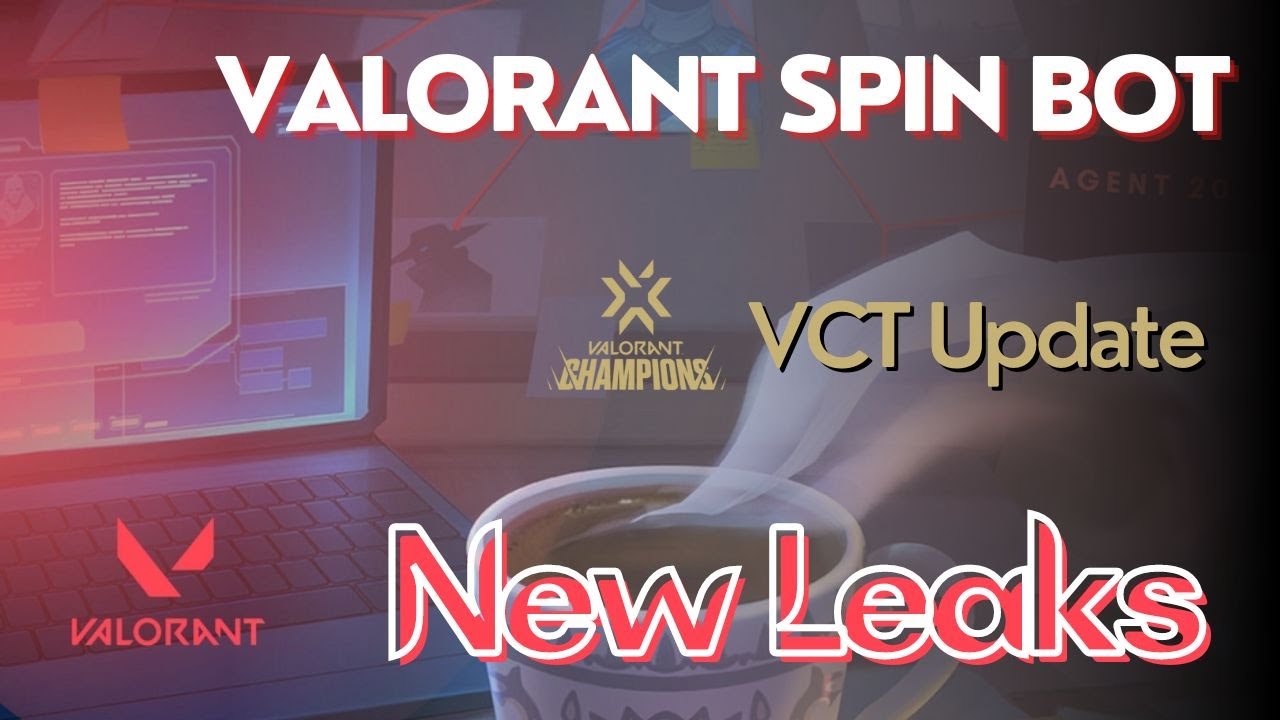 Valorant Spin Bot || Night Market || Update Valorant || VCT Update || Batra New Agent - YouTube