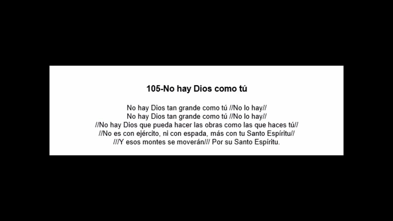 105 No Hay Dios Como Tú Youtube