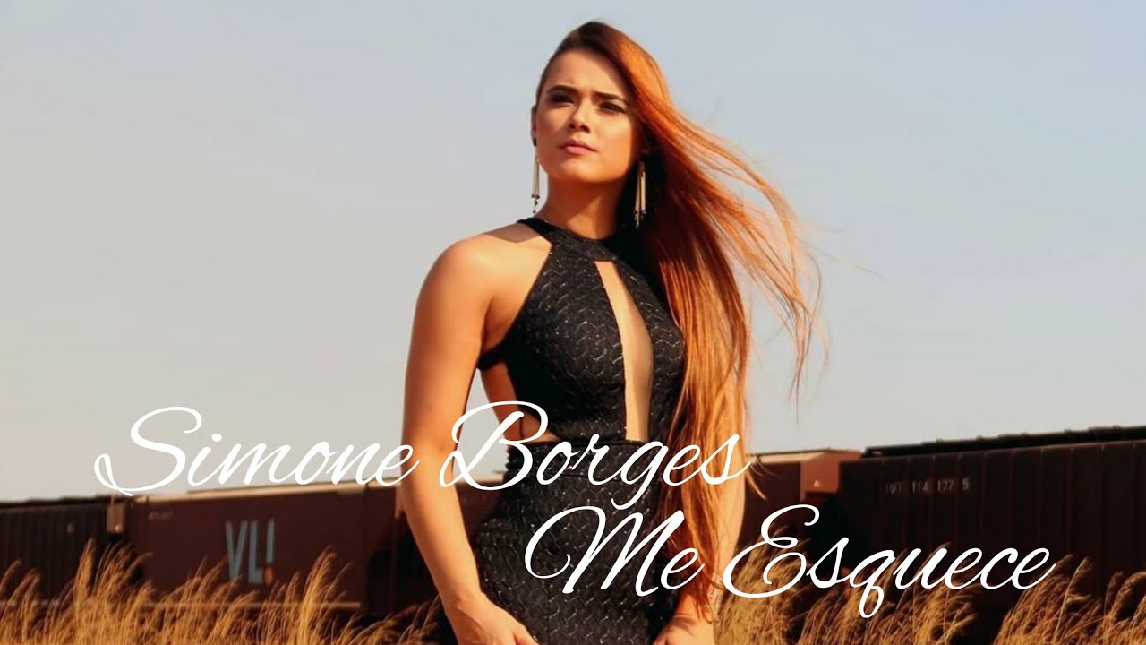 Me Esquece - Simone Borges #meesquece #esquece #sertanejo #cantorasertaneja - YouTube