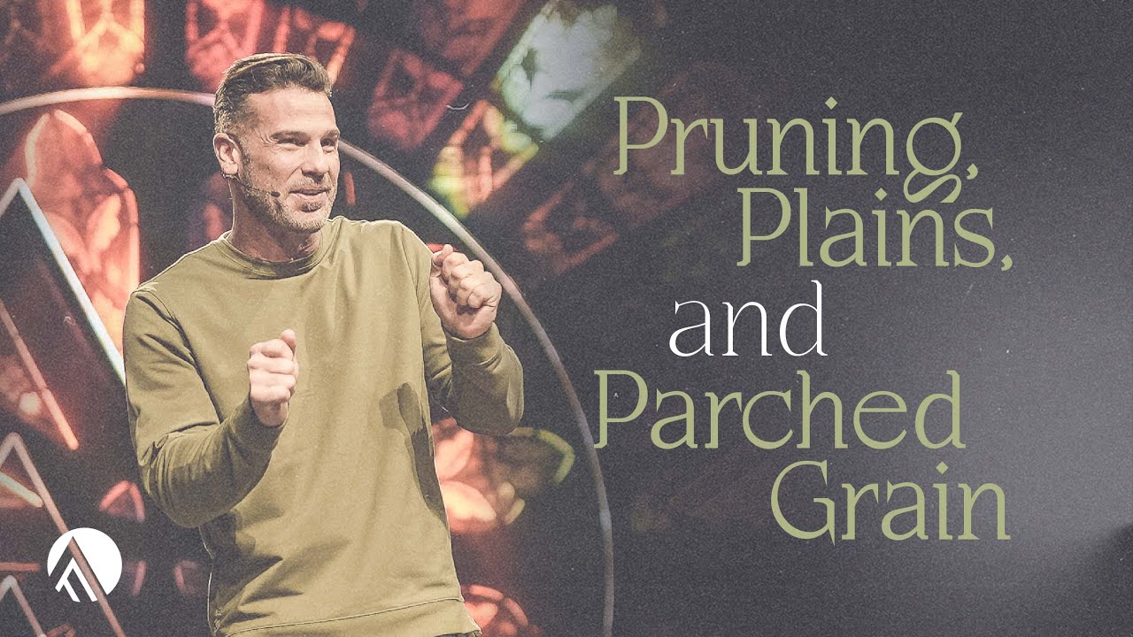 Pruning, Plains, and Parched Grain // Brian Guerin // Sunday Service ...