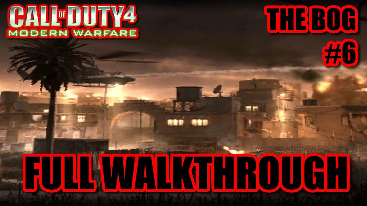 Call Of Duty 4: Modern Warfare 1 (2007) - #6 The Bog [Rescuing Stranded ...