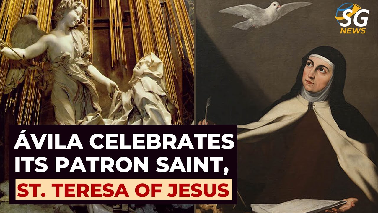 ÁVILA CELEBRATES ITS PATRON SAINT, ST. TERESA OF JESUS | SG NEWS - YouTube