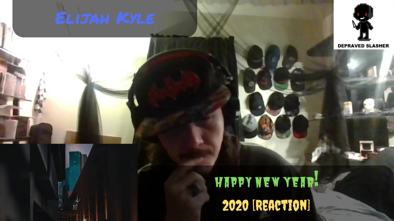 Elijah Kyle - 2020 [Reaction] - Happy New Year! - YouTube