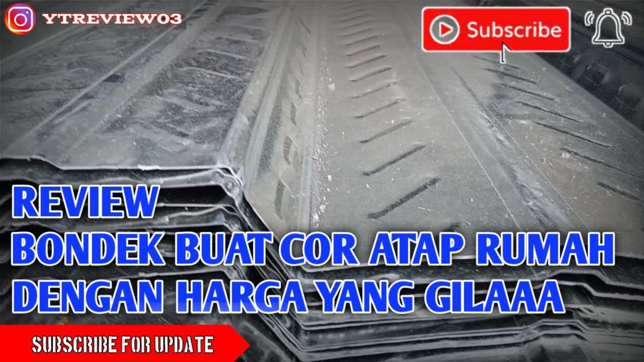 bondek atap rumah | review bondek sepek dan harga menggila!!! - YouTube