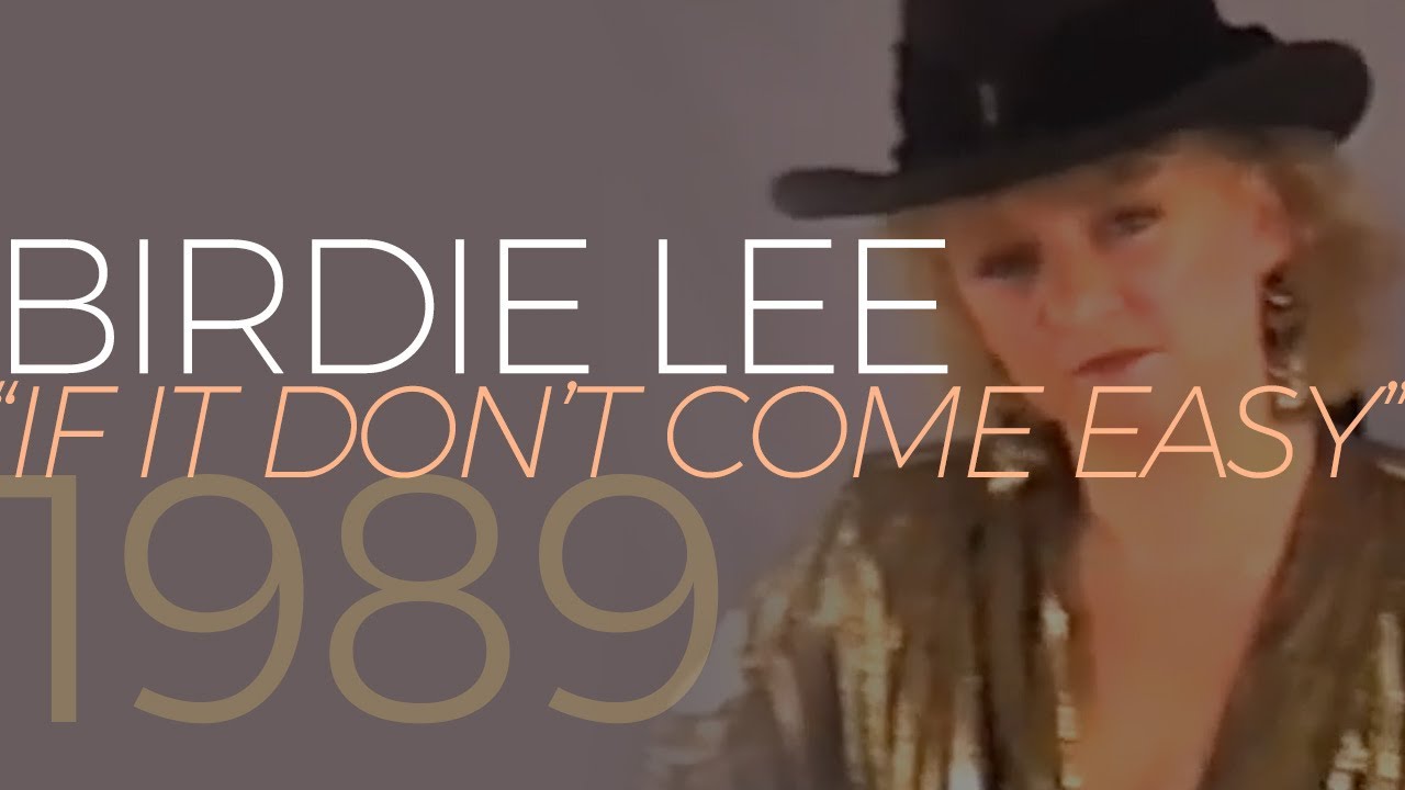 If It Don't Come Easy | BIRDIE LEE & THE PISTOLS | Directed by Darrell ...