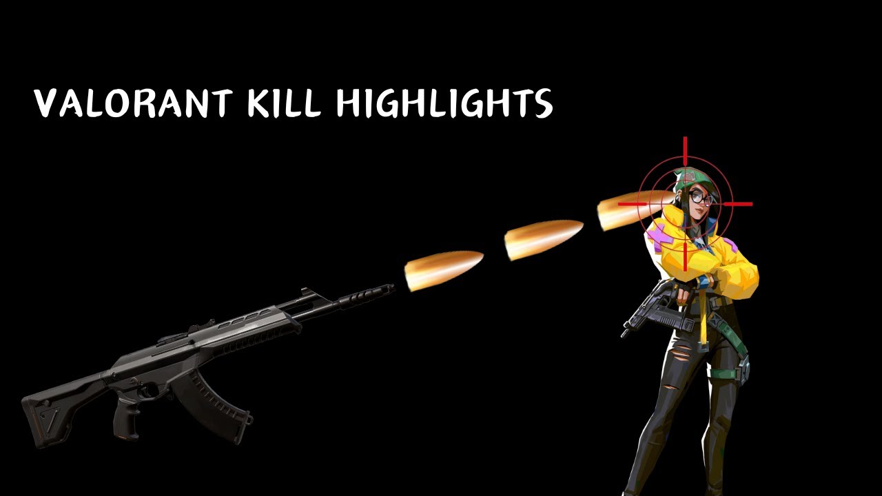 VALORANT KILL HIGHLIGHTS #1 - YouTube