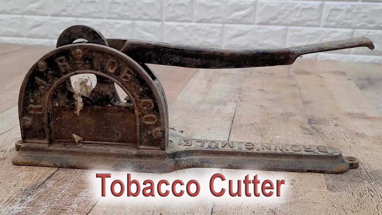 1800's Tobacco Cutter Restoration - YouTube