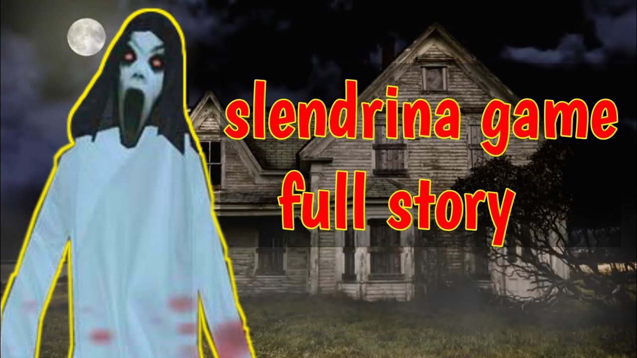 Slendrina game full story/Hindi/technical YouTuber - YouTube