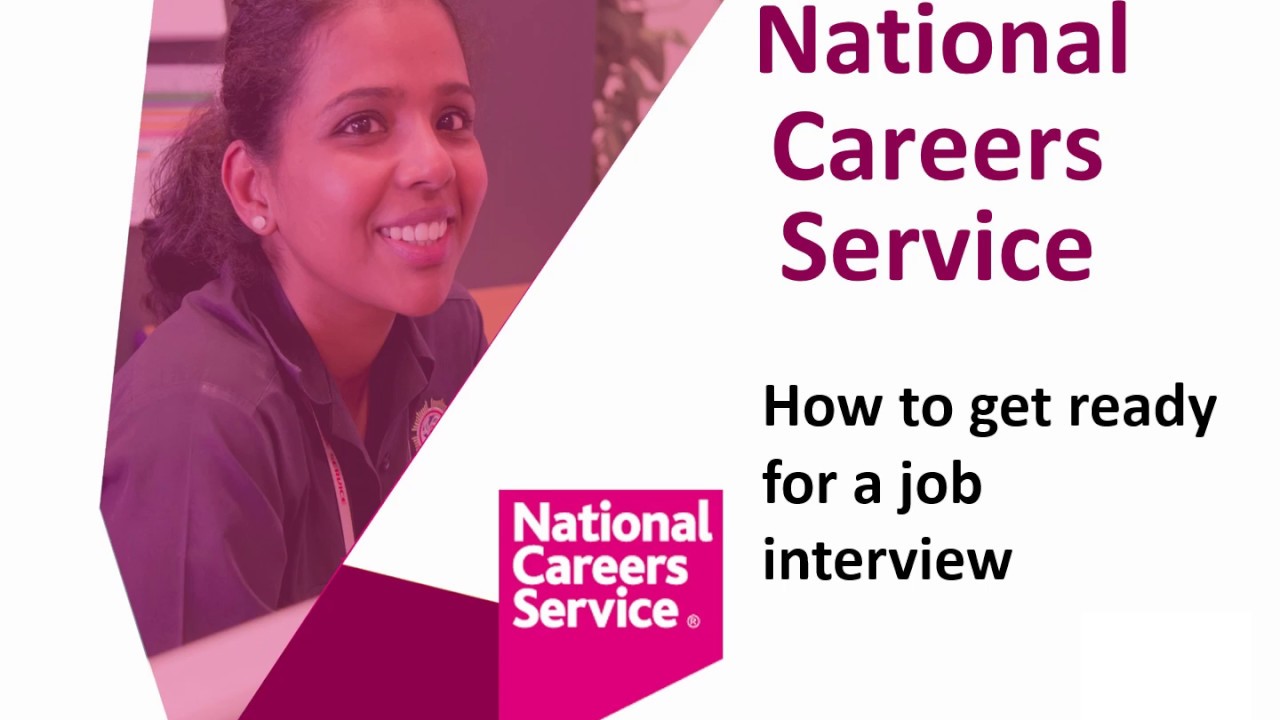 How To Get Ready For A Job Interview National Careers Service London how-to-get-ready-for-a-job-interview-national-careers-service-london