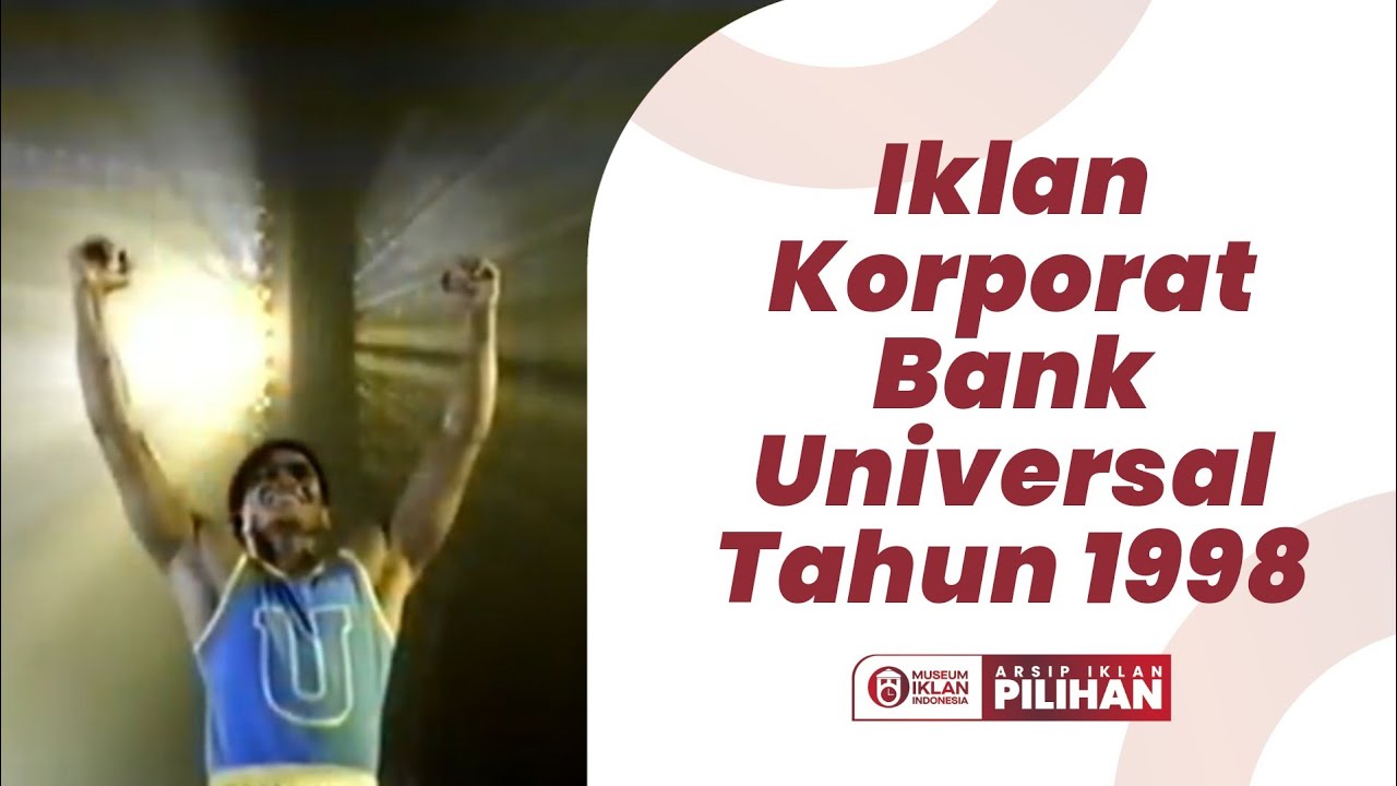 Iklan Bank Universal - Atletik (1998) - YouTube