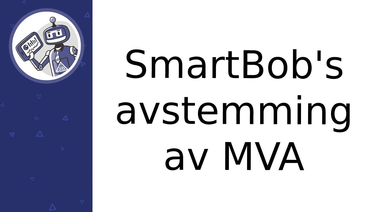 SmartBob's avstemming av MVA - YouTube