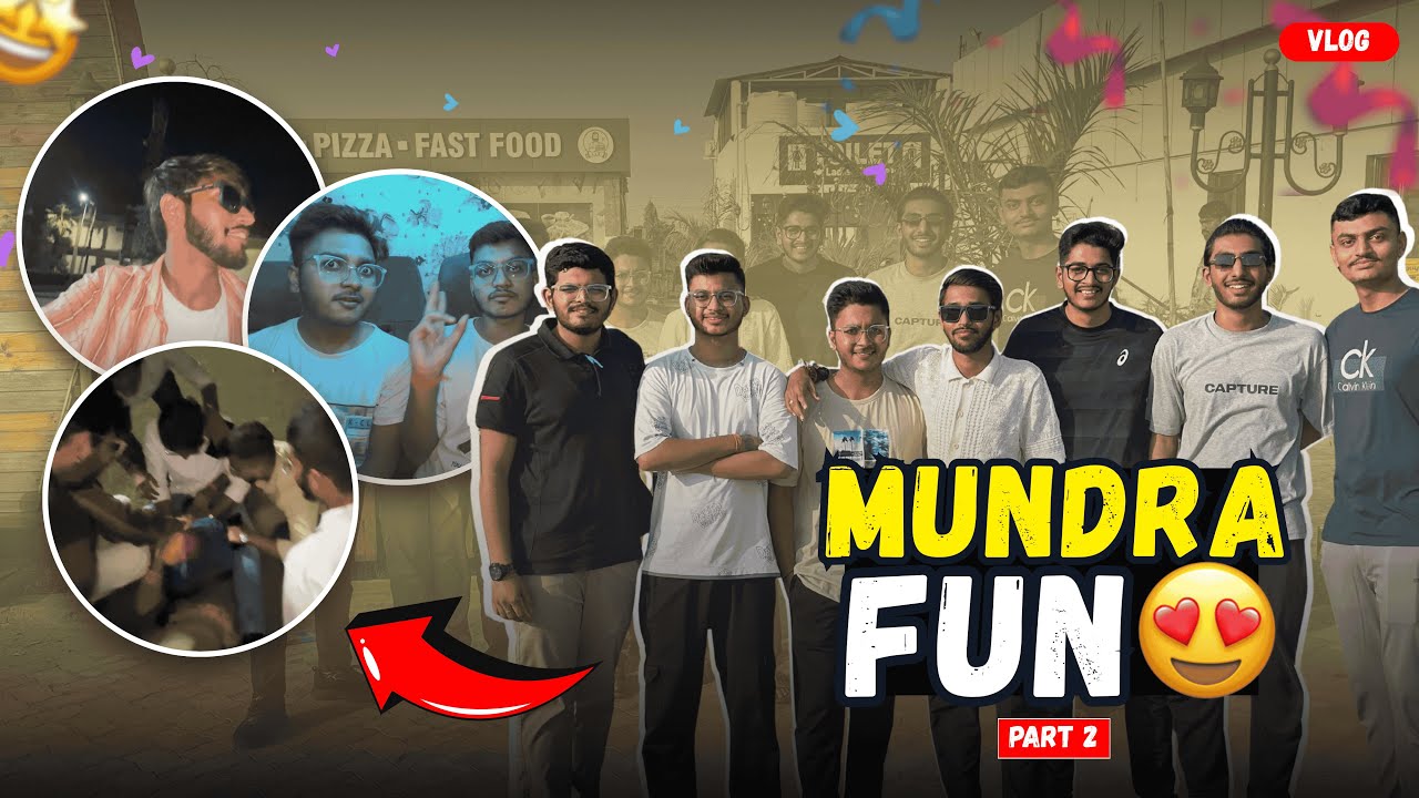 Surat to Mundra || Mundra Fun 🤩 || College Visit || Part 2 - YouTube