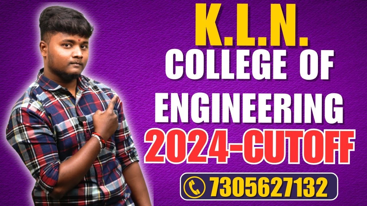 KLN College Of Engineering Autonomous #brightfuture #tnea2024 # ...
