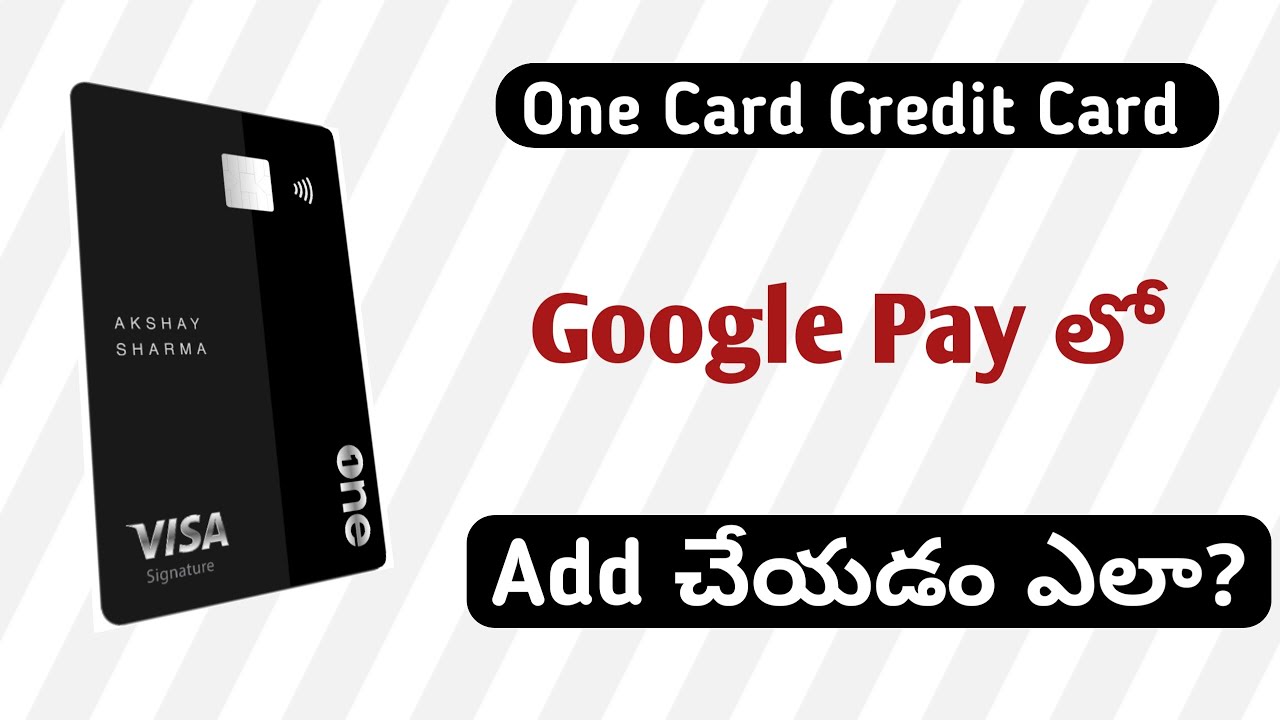 How To Add One Card In Google Pay ADD CREDIT CARD IN GOOGLE PAY Dpc how-to-add-one-card-in-google-pay-add-credit-card-in-google-pay-dpc