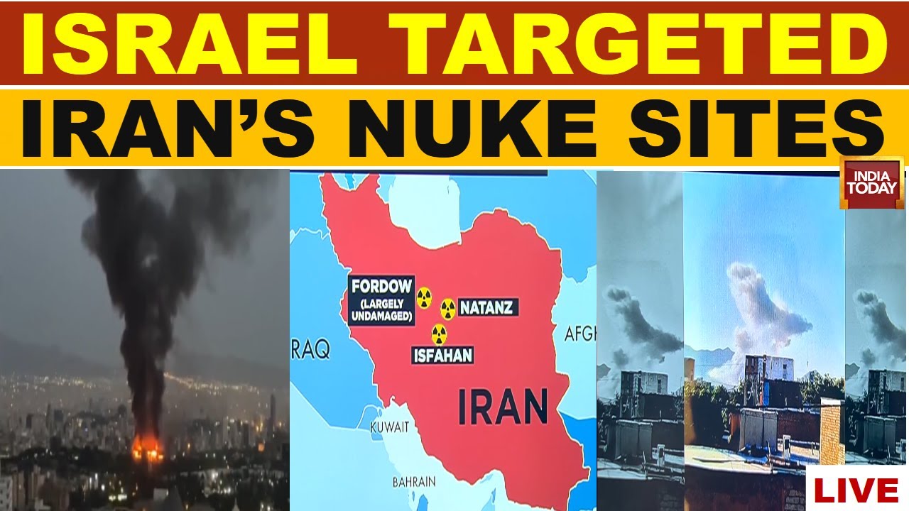 Israel Strikes Iran's Nuclear Sites LIVE: Natanz, Isfahan, And Fordow ...