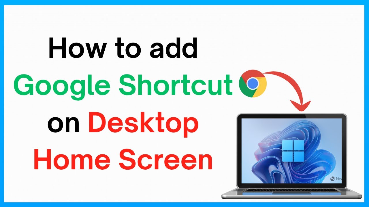 How to Add Google Shortcut on Desktop (Quick & Easy Method) - YouTube