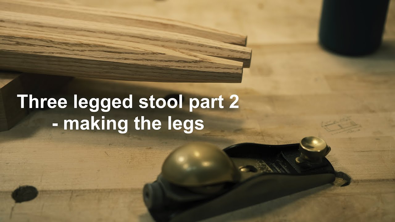 Building a three legged stool part 2 - making the legs - YouTube