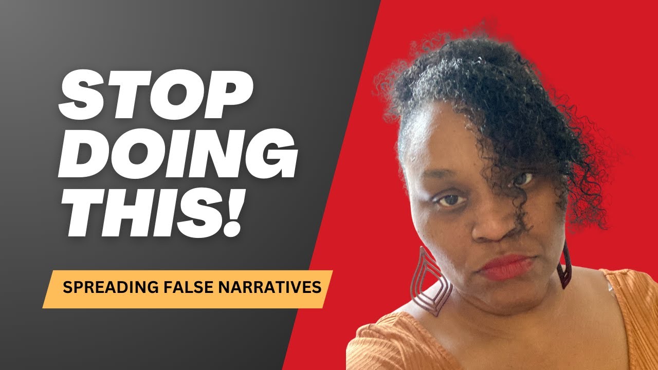 Stop this false narrative - YouTube