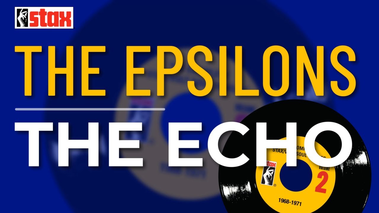 The Epsilons - The Echo (Official Audio) - YouTube