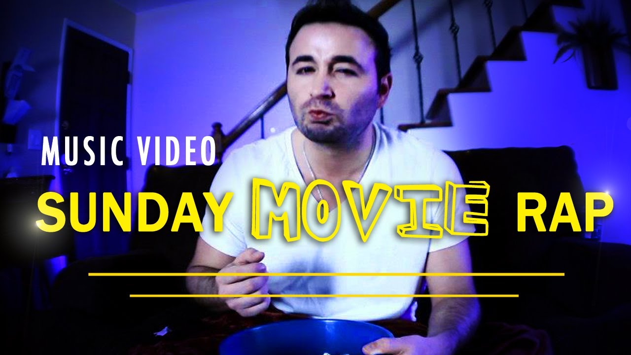 Sunday Movie Rap - Music Video - YouTube Music