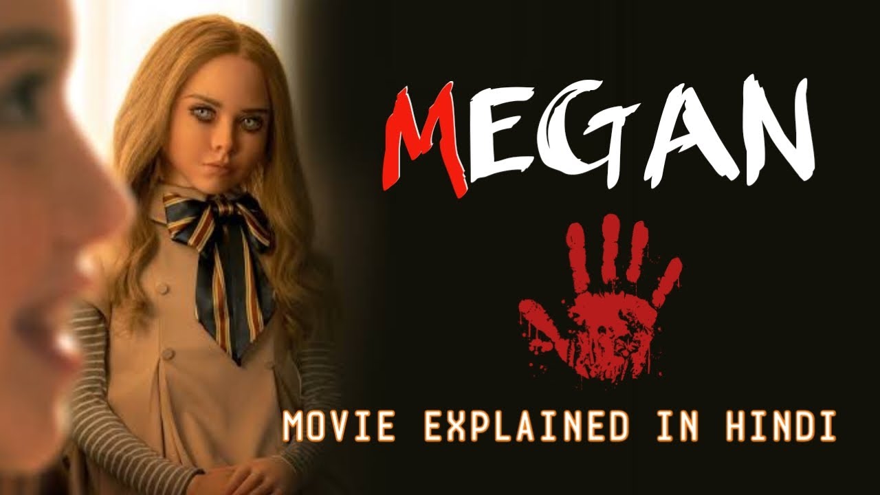 M3GAN (2023) Biggest Horror Movie Explained in Hindi | Hollywood horror ...