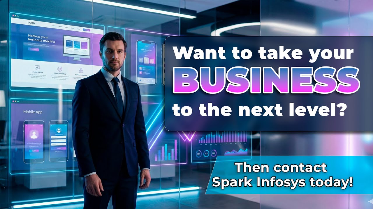మీ బిజినెస్‌ను నెక్స్ట్ లెవల్‌కు తీసుకెళ్లే Spark Infosys డిజిటల్ సేవలు ...