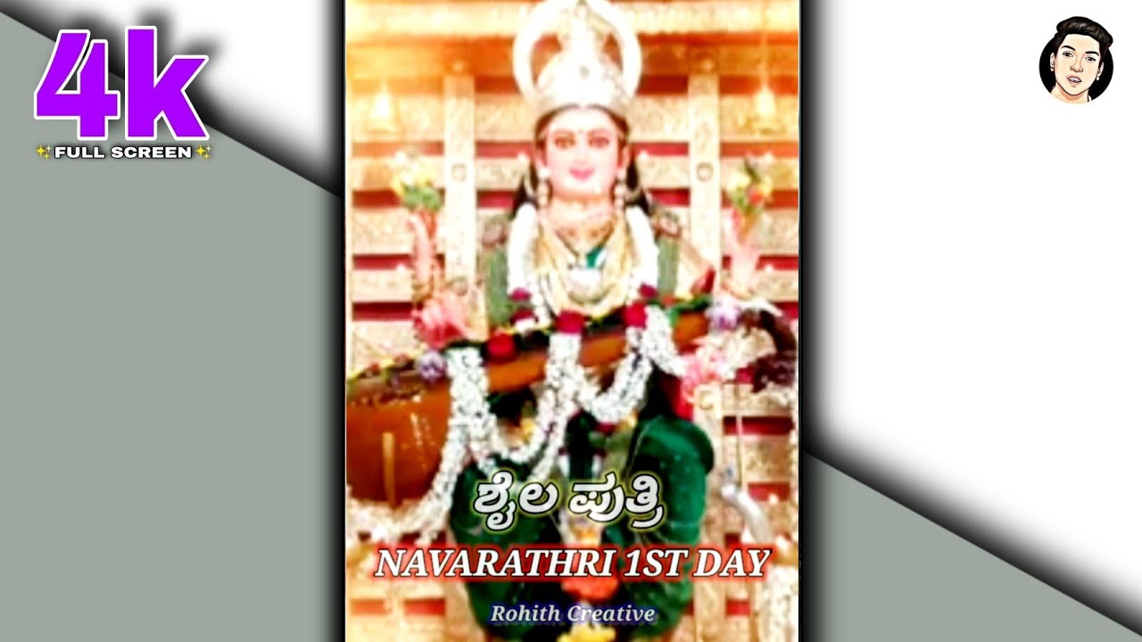 Navarathri 1st day Shaila Puthri devi kannada whatsapp status | Shaila ...