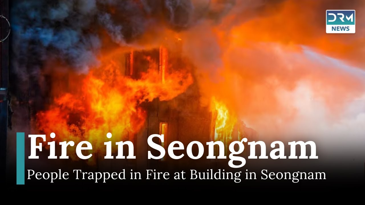 Breaking News: People Trapped in Fire at Building in Seongnam, South ...