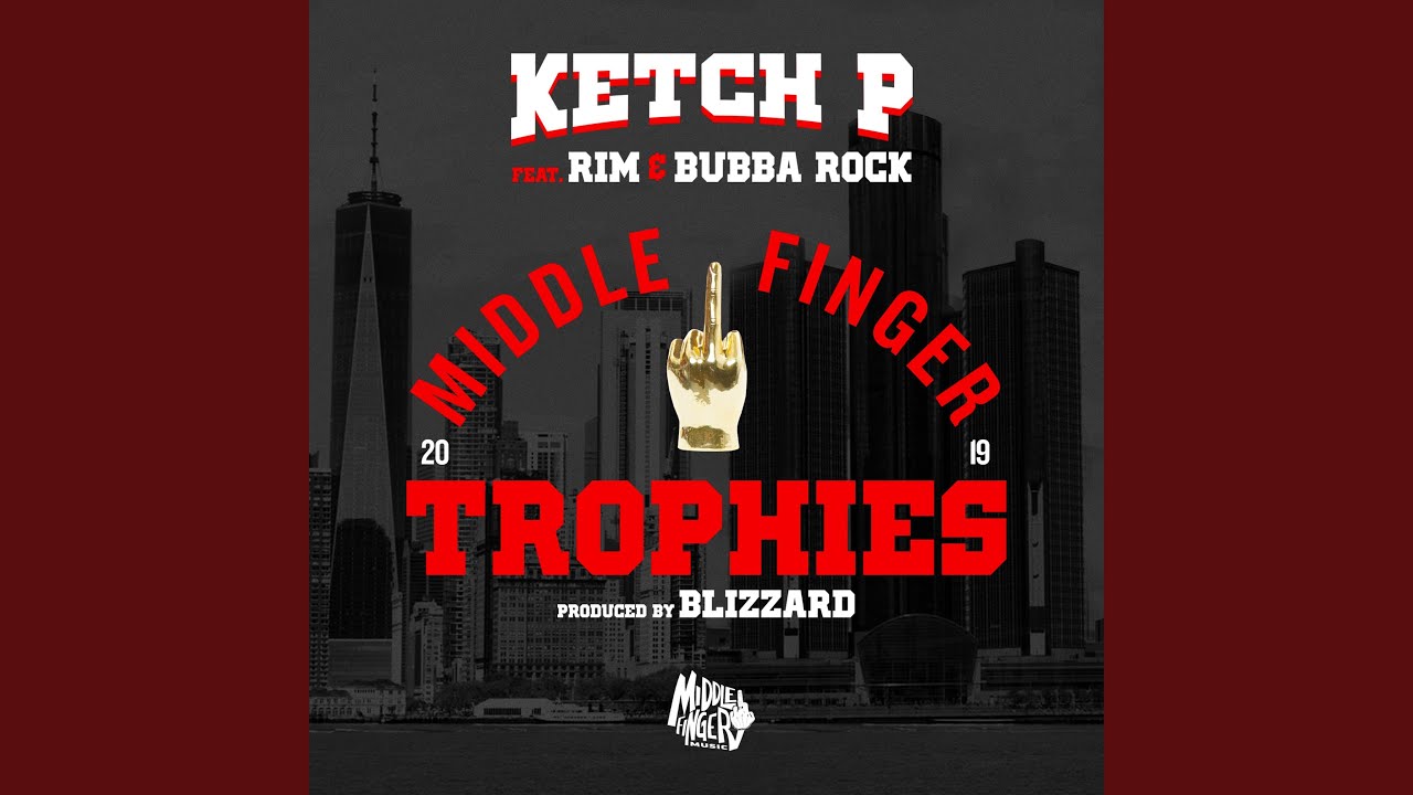 Middle Finger Trophies (feat. Bubba Rock & Rim) - YouTube