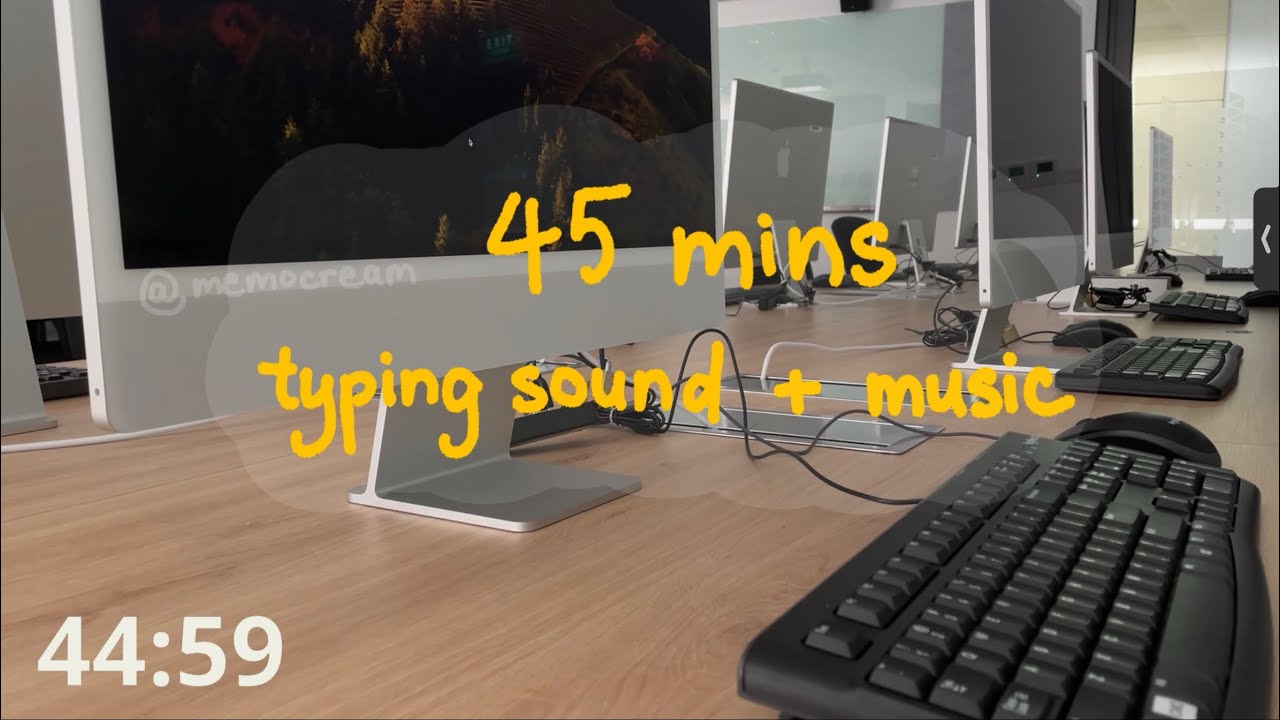 45 mins typing sound asmr (no talking) | chill music, real-time study ...